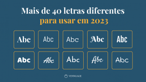 Mais de 40 letras diferentes para usar em 2023 [download grátis]